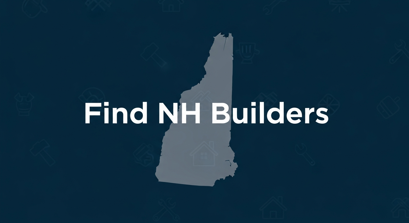 NH Builders Directory | Find Trusted New Hampshire Contractors & Builders